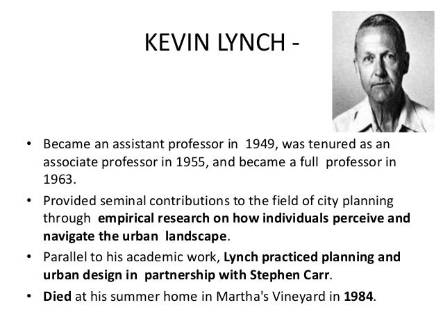 Theory of Good City Form - Kevin Lynch - Reading Presentation | PDF