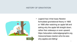 Brief explanation about the Theory of Gravitation | PPTX