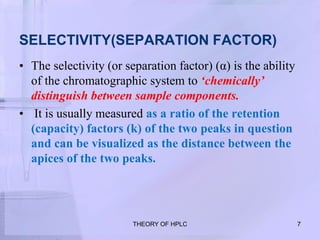Theory of high performance liquid chromatography ppt | PPTX
