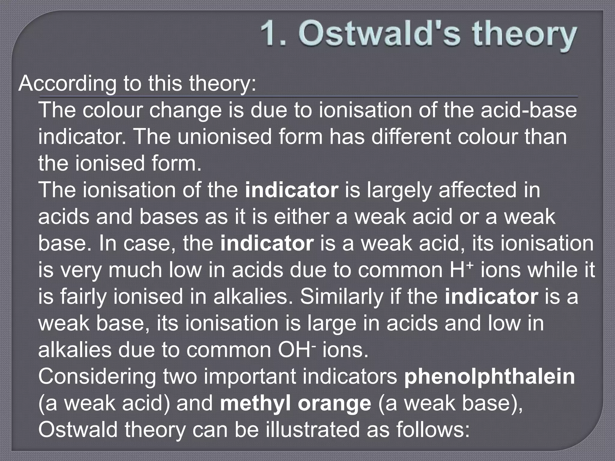 Theory of Indicators/choice of indicator/acid base indicator | PPTX