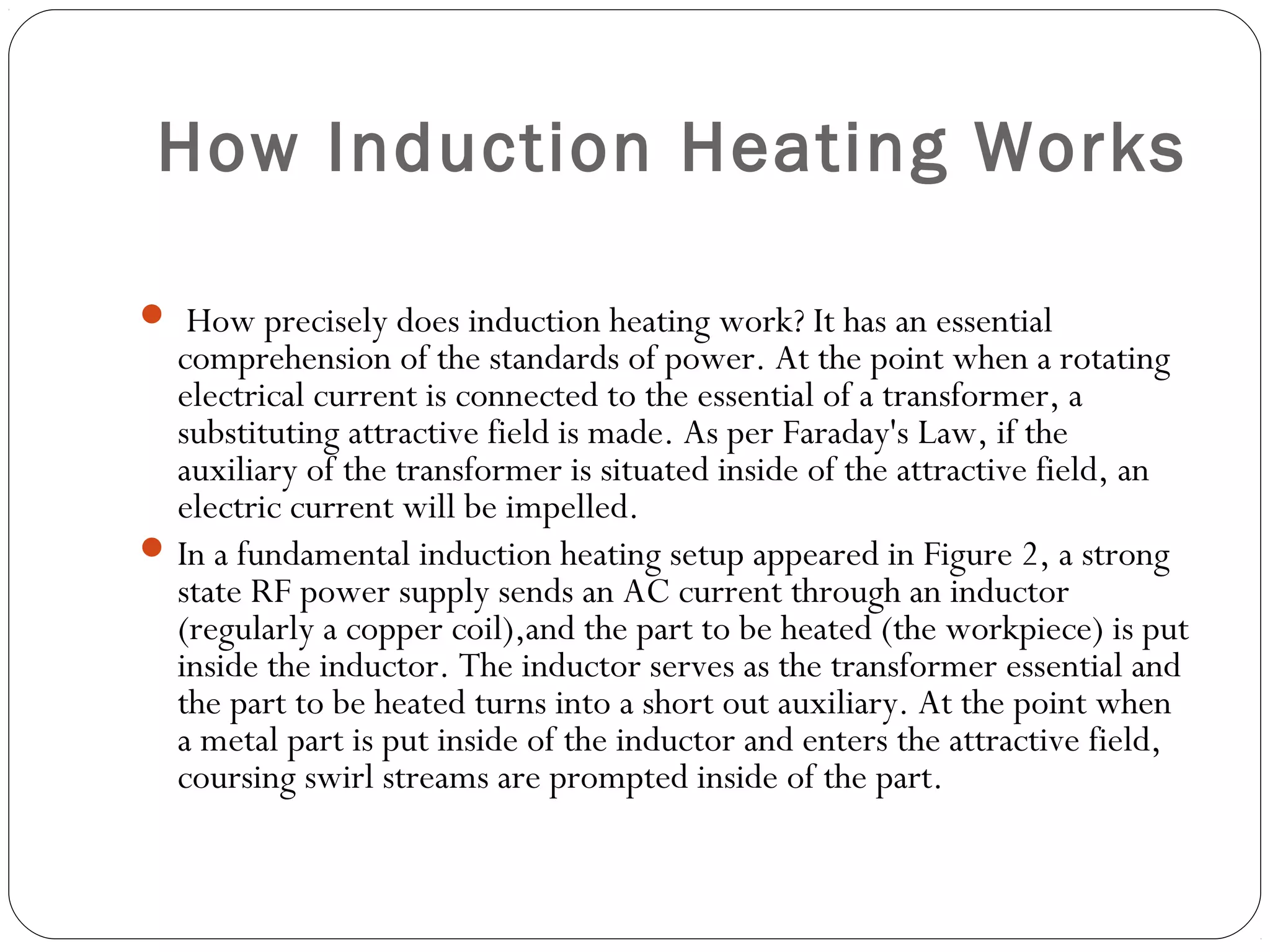 Theory of induction heating by stead fast engineers | PPT