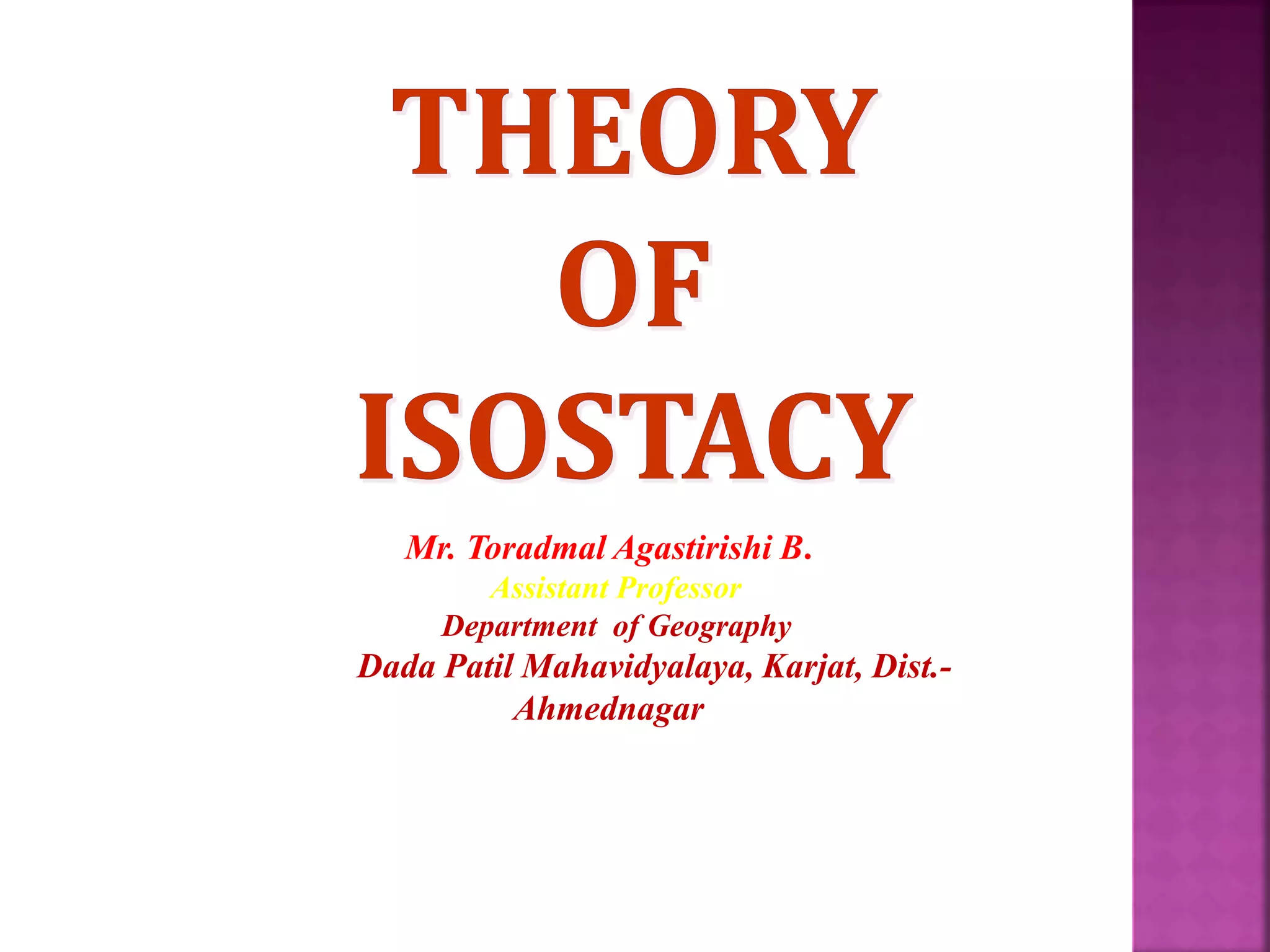 Theory of isostacy | PPTX