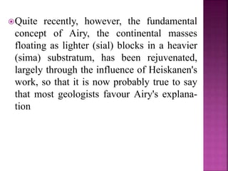 Theory of isostacy | PPTX