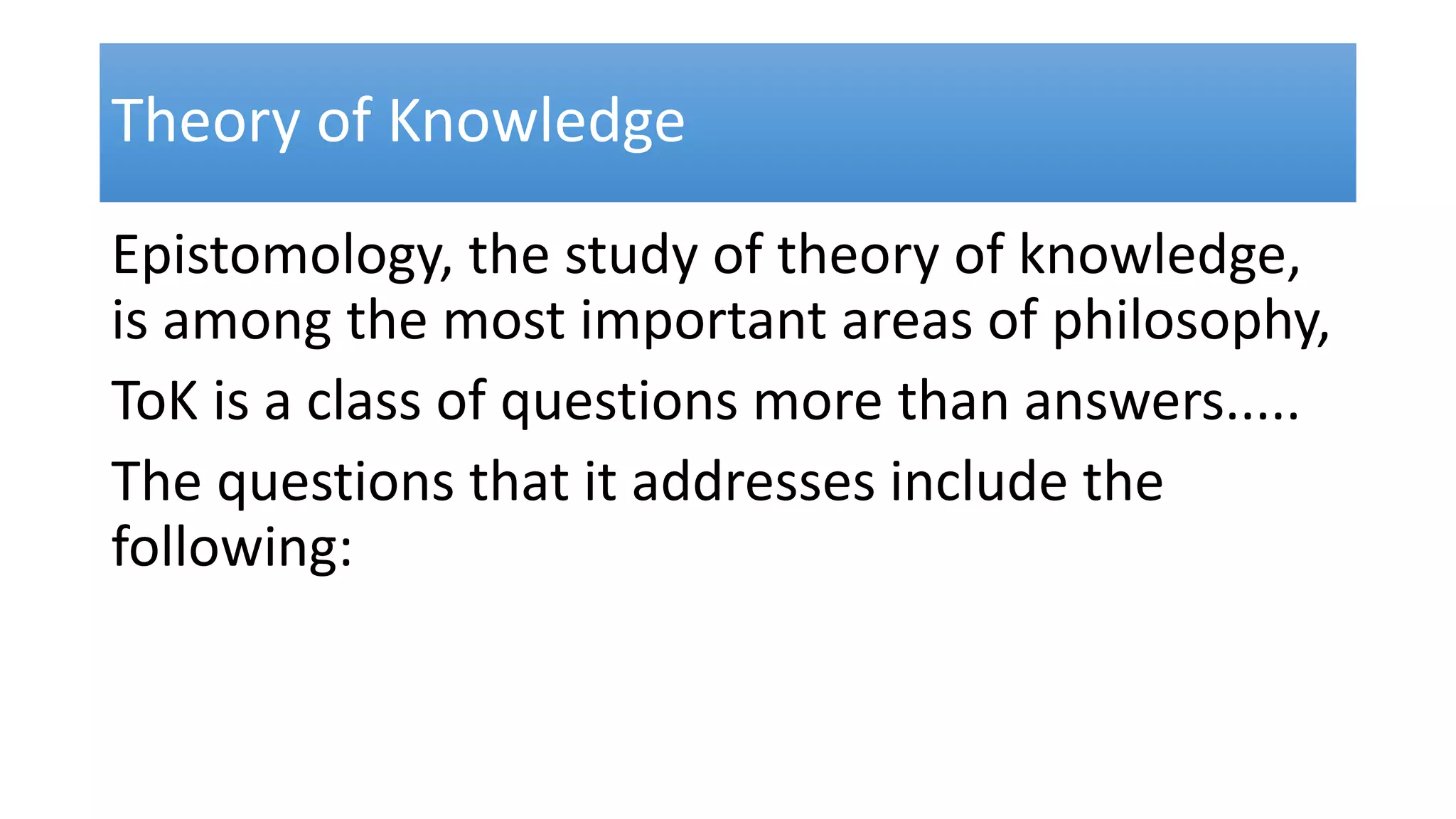 THEORY OF KNOWLEDGE | PPTX