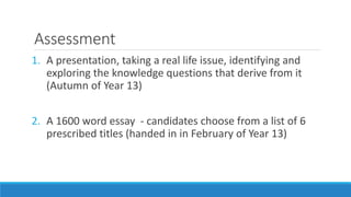 Theory of knowledge intro 2014 | PPTX | Educational Assessment | Education