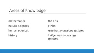 Theory of knowledge intro 2014 | PPTX | Educational Assessment | Education
