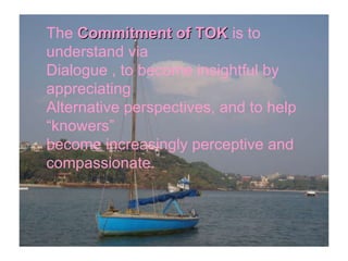 Theory of knowledge (tok) | PPT