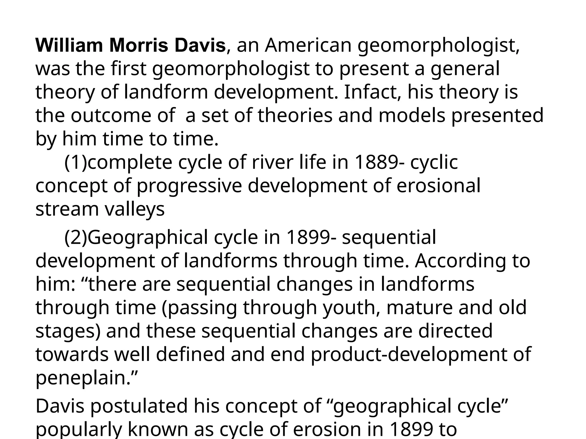 Theory of Landform Development of W.M Davis Prateek Upadhyay .pptx