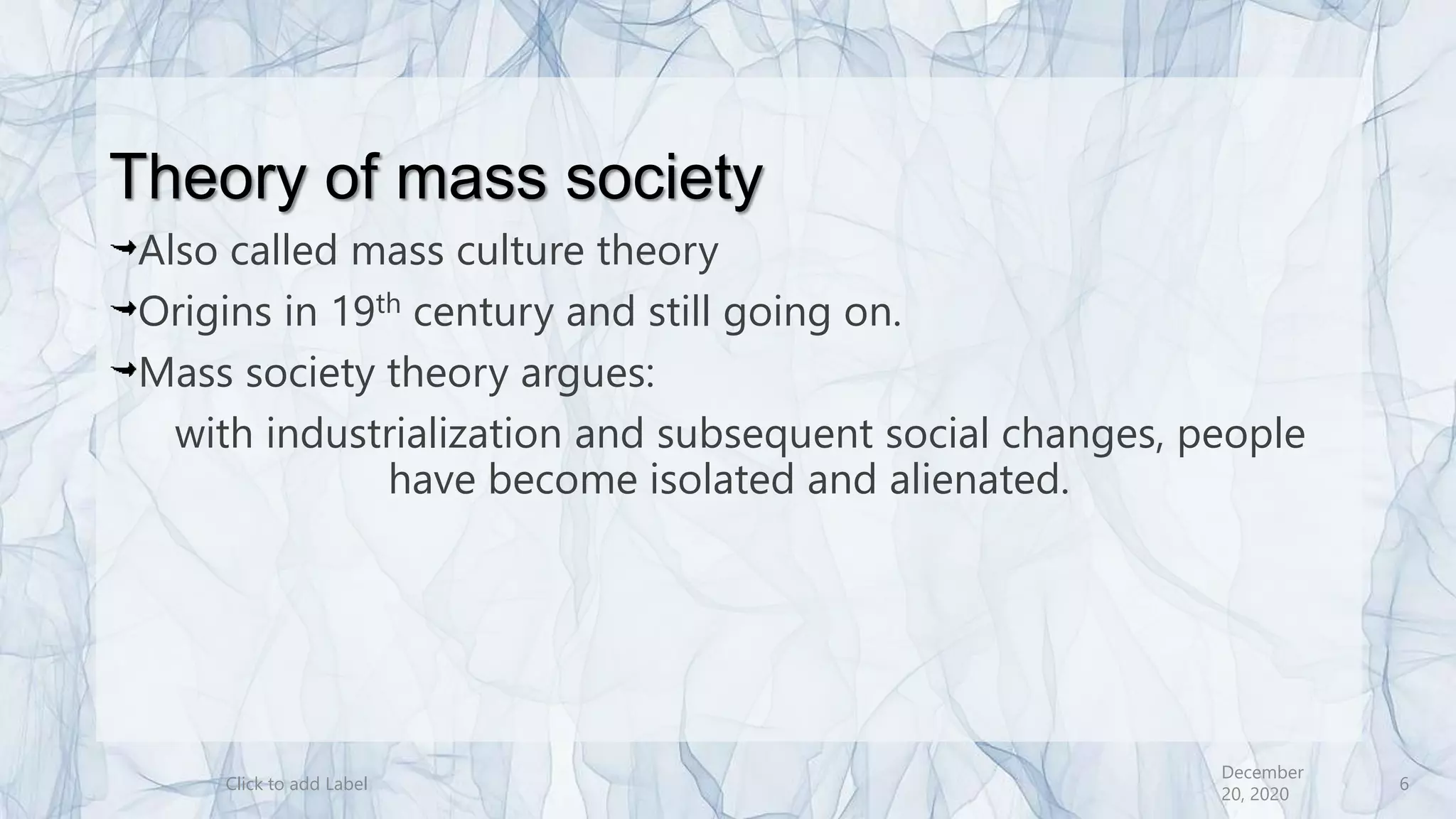 Theory of mass society | PPTX