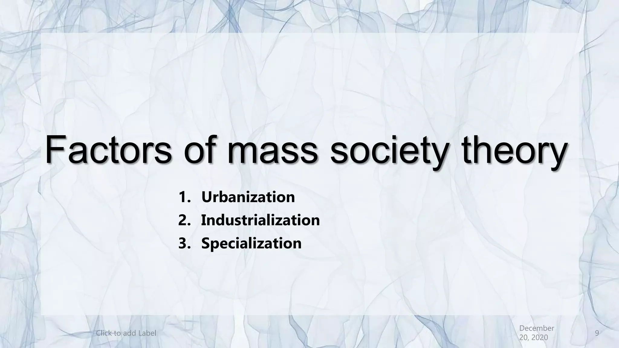 Theory of mass society | PPTX