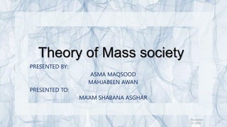 Theory of mass society | PPTX
