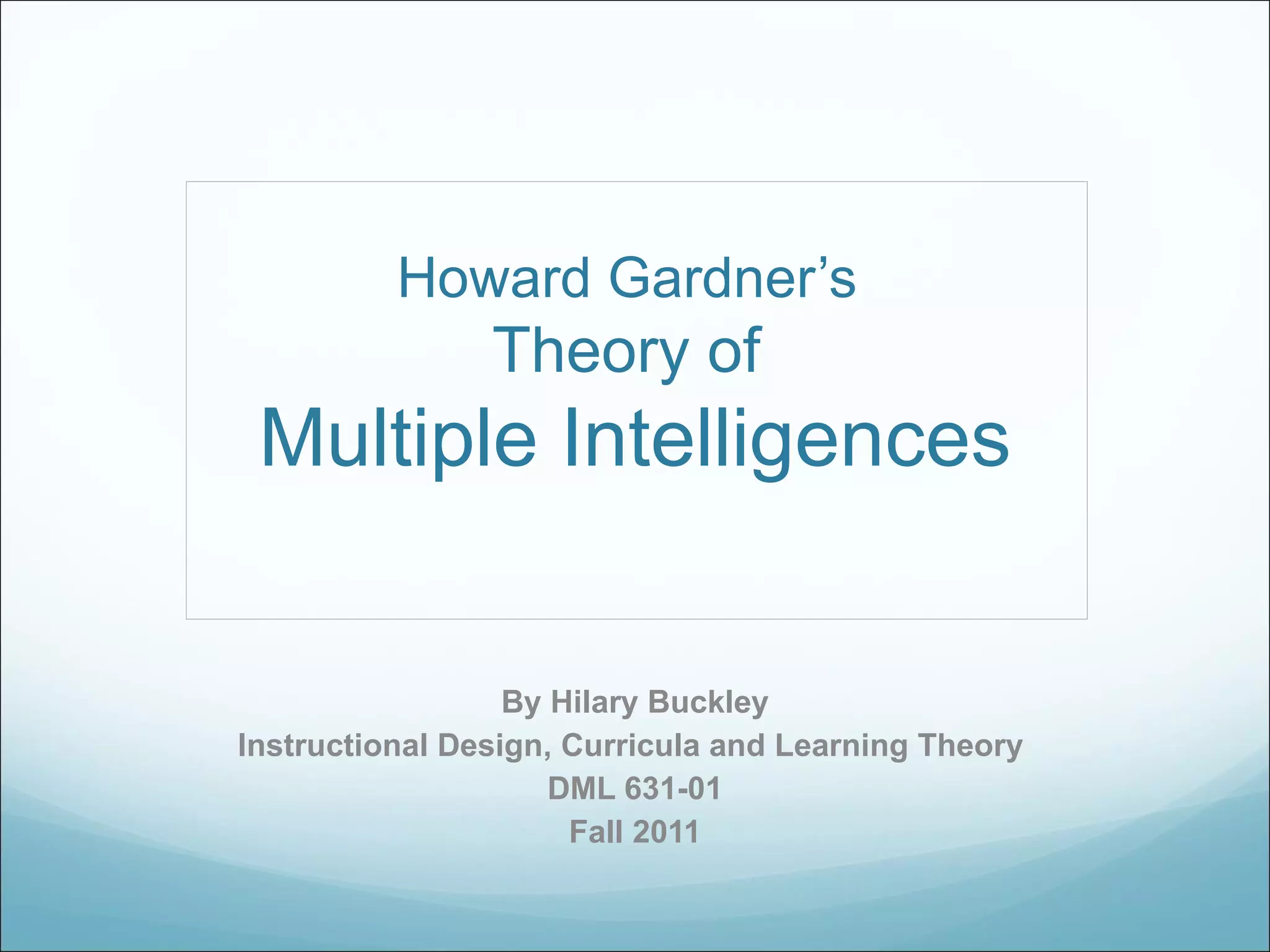 Theory of multiple intelligences | PPT