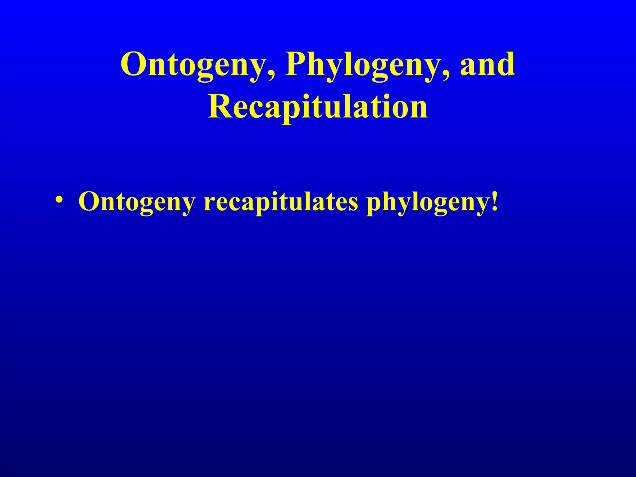 Theory of recapitulation | PPT