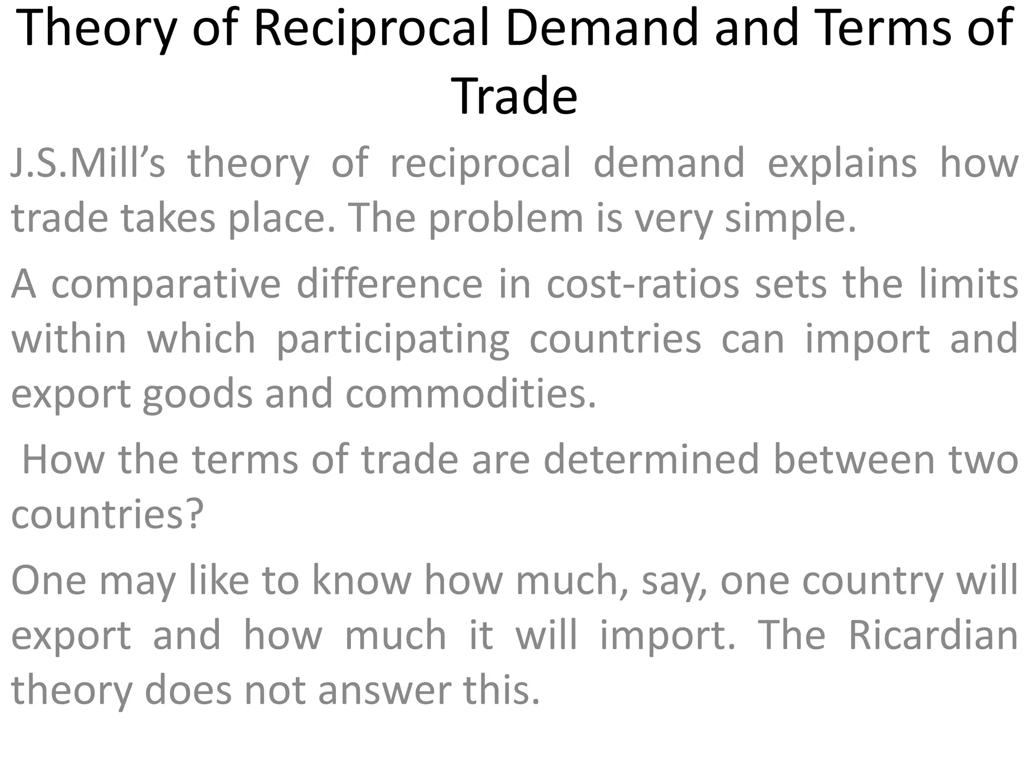 Theory of Reciprocal Demand and Terms of Trade ppt.pptx