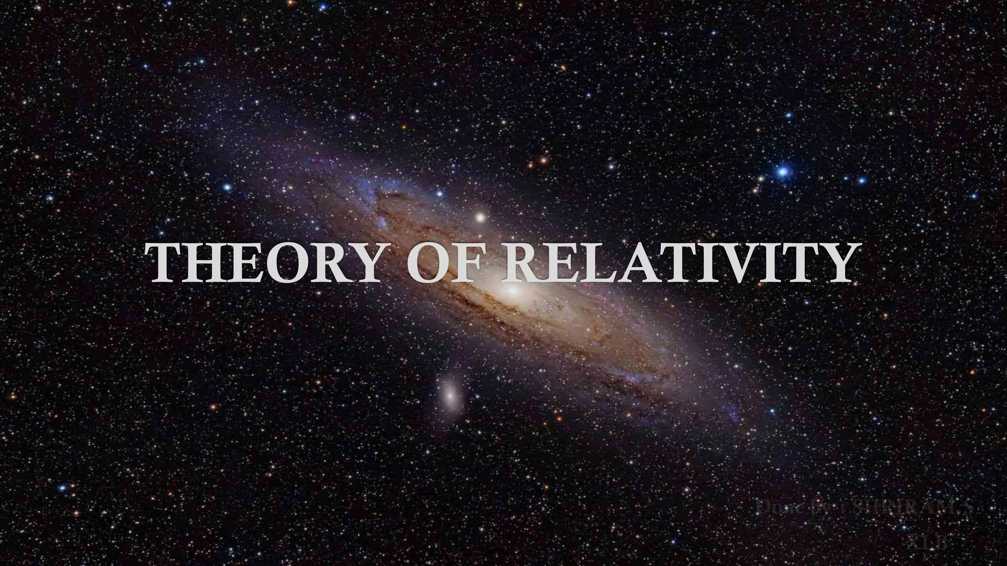 THEORY OF RELATIVITY seagaerhtrshsethehetwh | PPTX