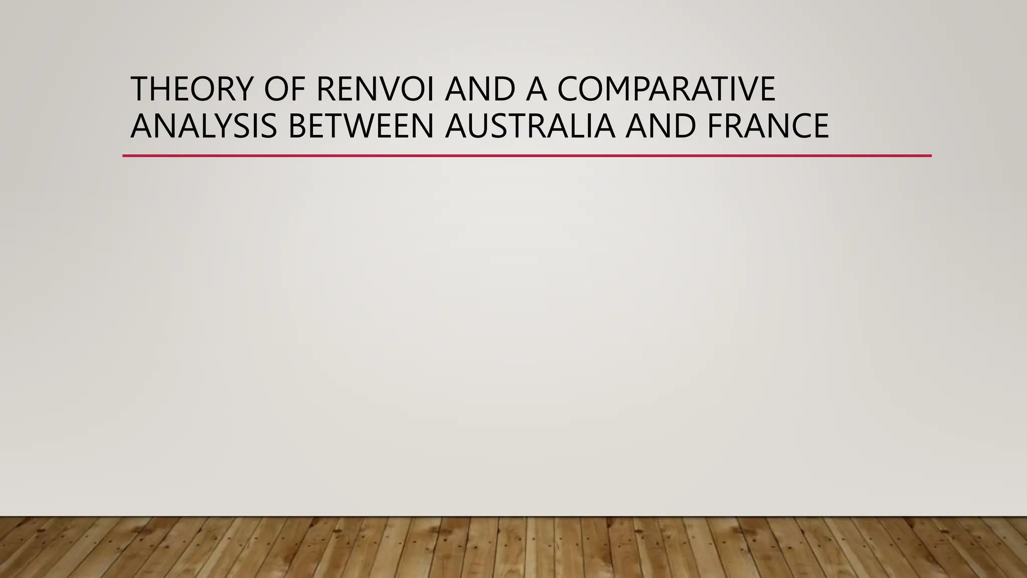 Theory of Renvoi and a comparative analysis between australia and ...