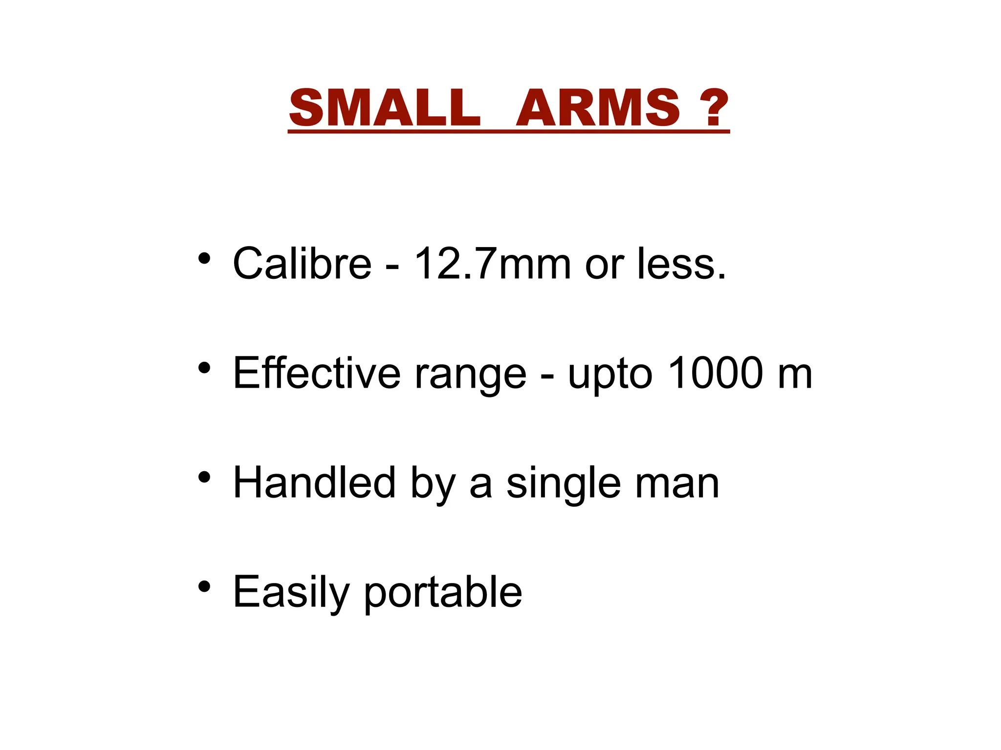 Theory of Small arms fire- Power point presentation | PPTX