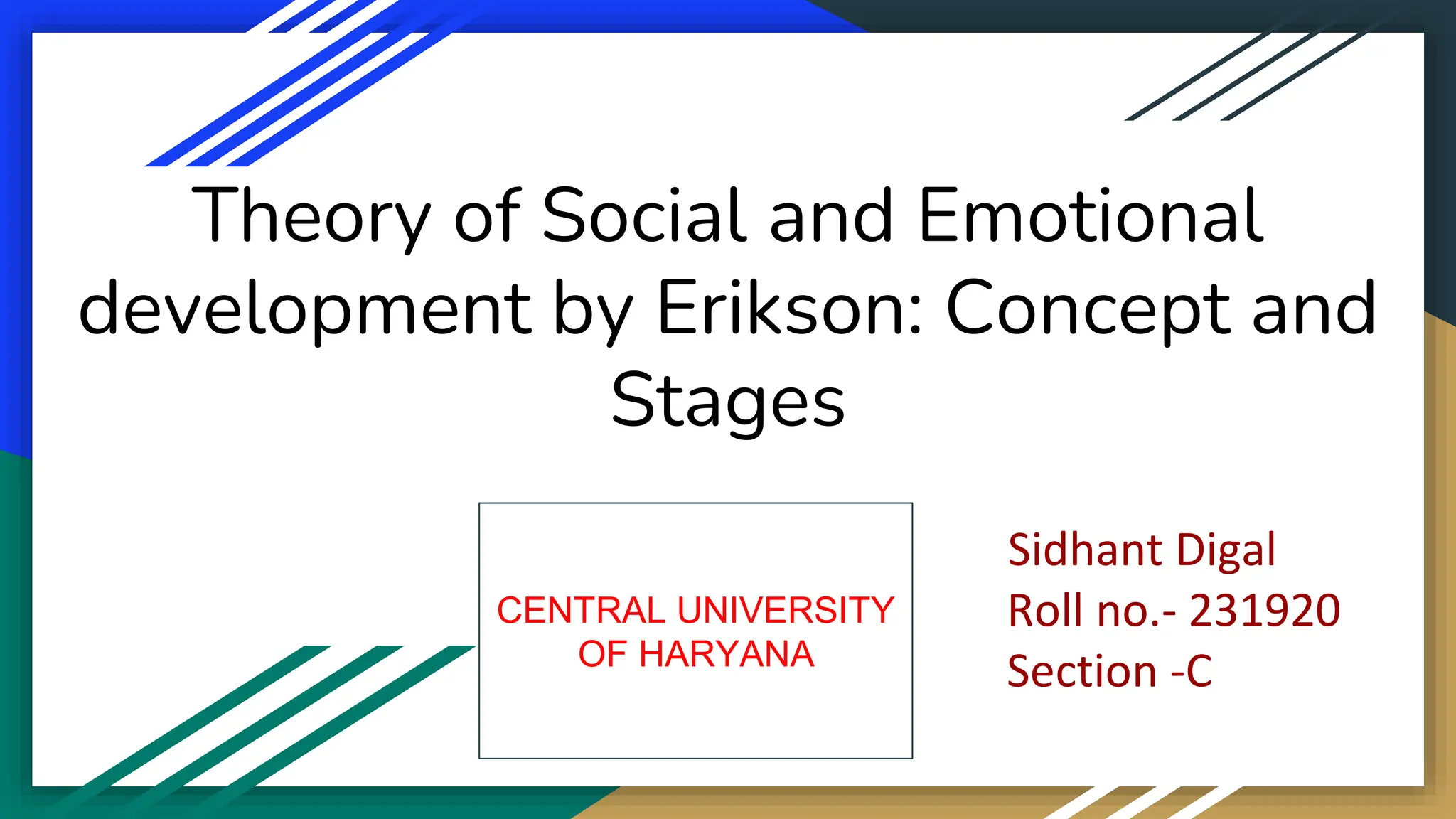 Theory of Social and Emotional development by Erickson- Concept and ...