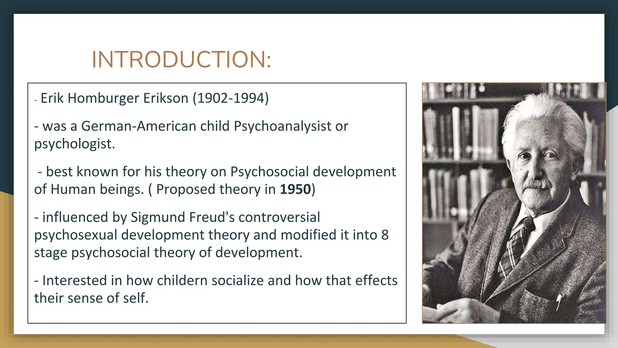 Theory of Social and Emotional development by Erickson- Concept and ...