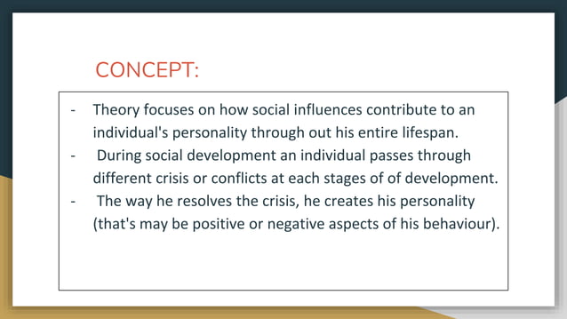 Theory of Social and Emotional development by Erickson- Concept and ...
