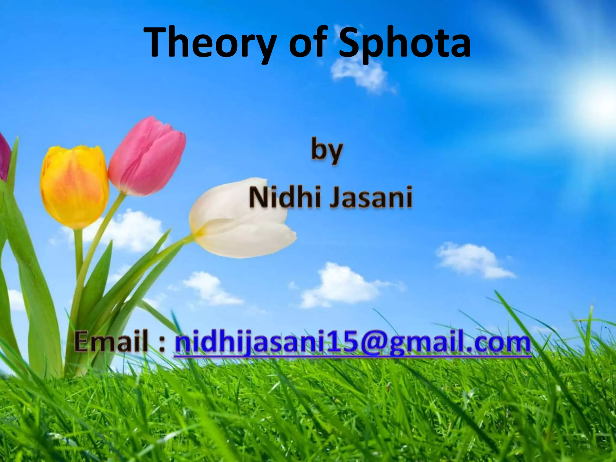 Theory of sphota | PPT Theory of sphota | PPT