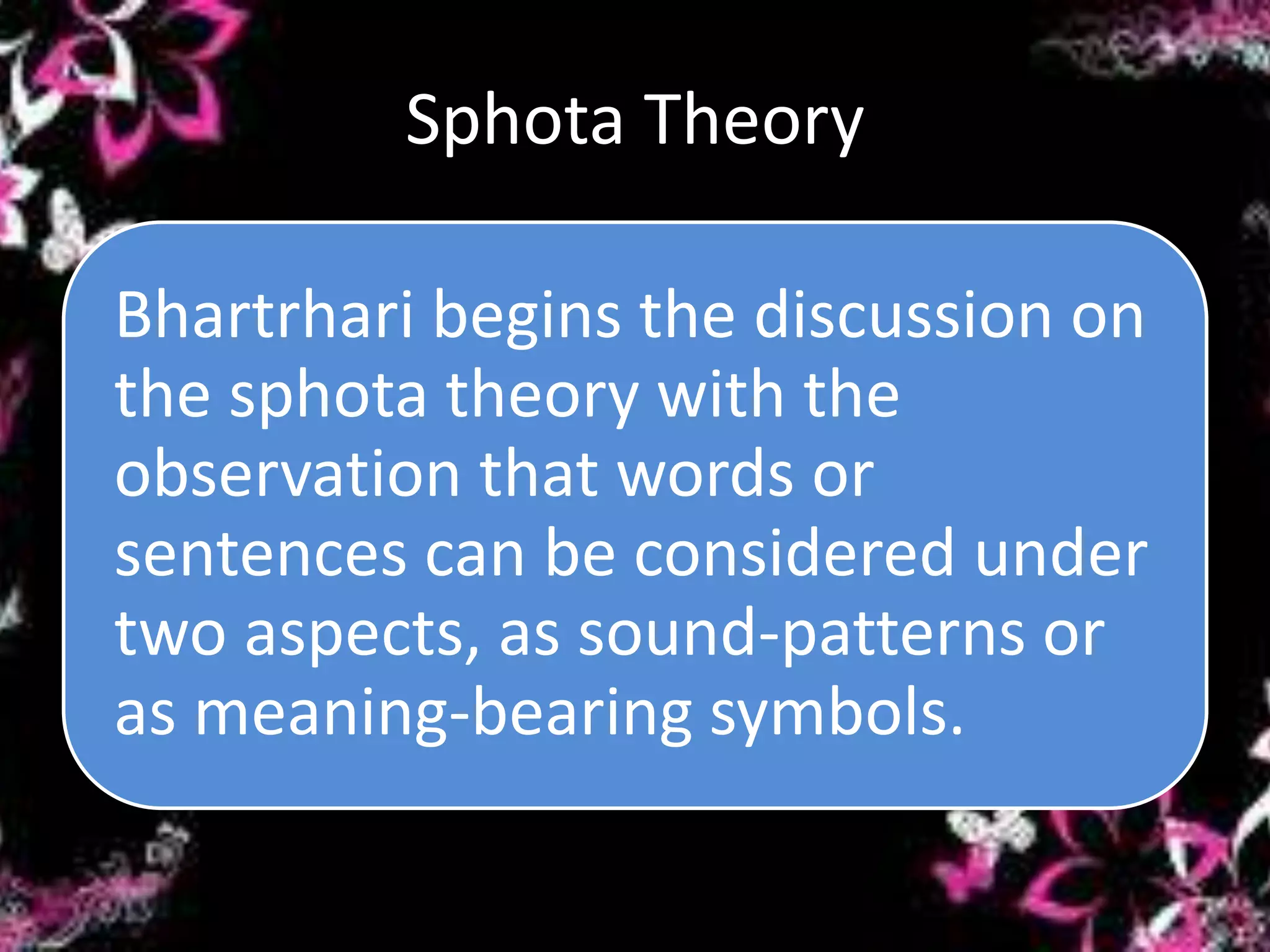 Theory of sphota | PPT Theory of sphota | PPT