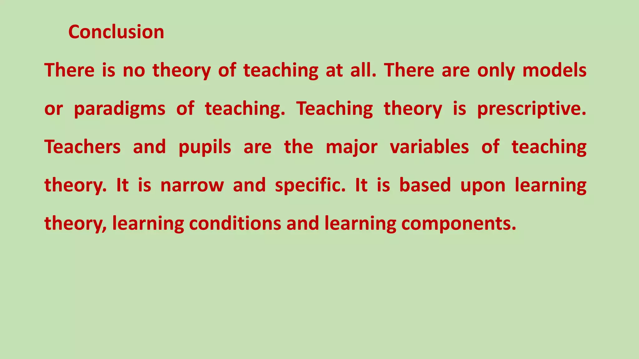 THEORY OF TEACHING AND LEARNING.pptx