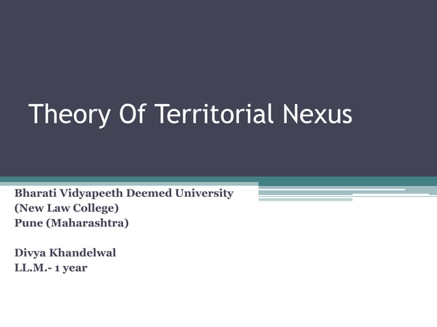 Theory of territorial nexus | PPTX
