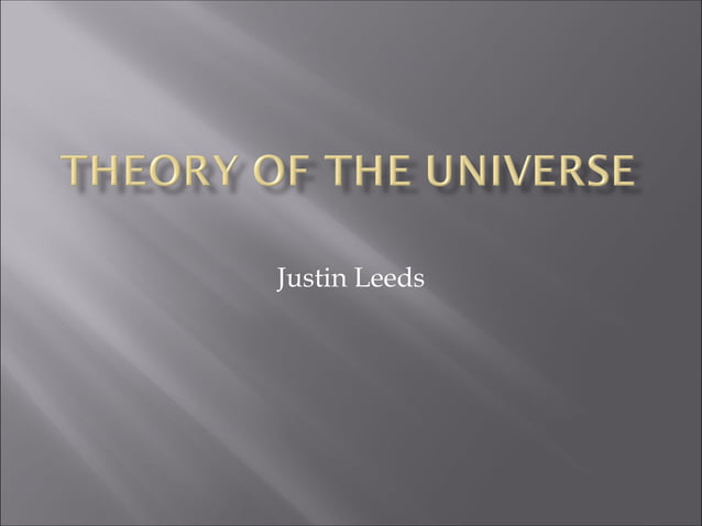 Theory of the universe | PPT