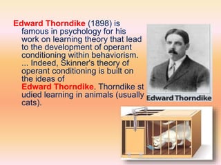 Theory of Thorndike - Learning Theory | PPTX