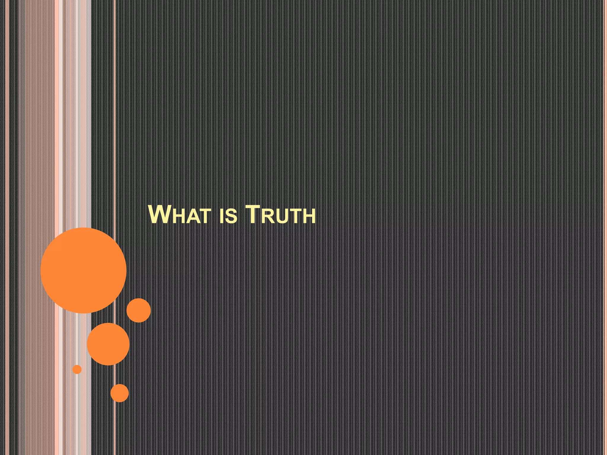 Theory of truth | PPTX