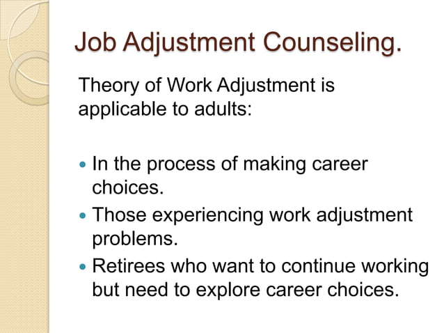 Theory of work adjustment | PPTX