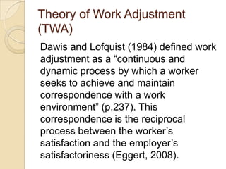 Theory of work adjustment | PPTX