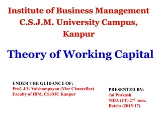 Theory of working capital | PPTX