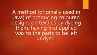 Theory powerpoint batik vle | PPT