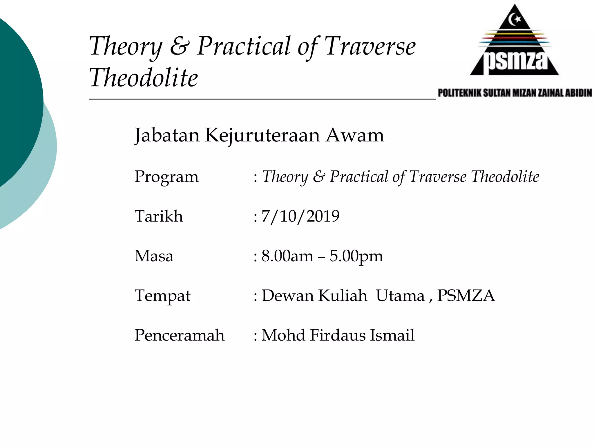 Theory & practical theodolite traverse | PPT