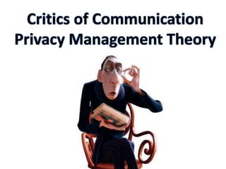 Communication Privacy Management Theory | PPT