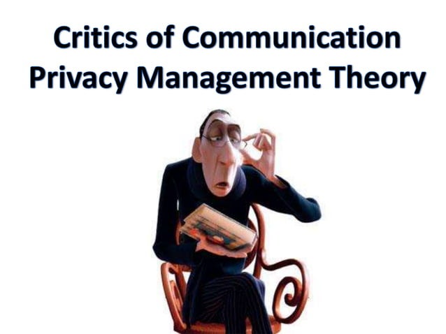 Communication Privacy Management Theory | PPT