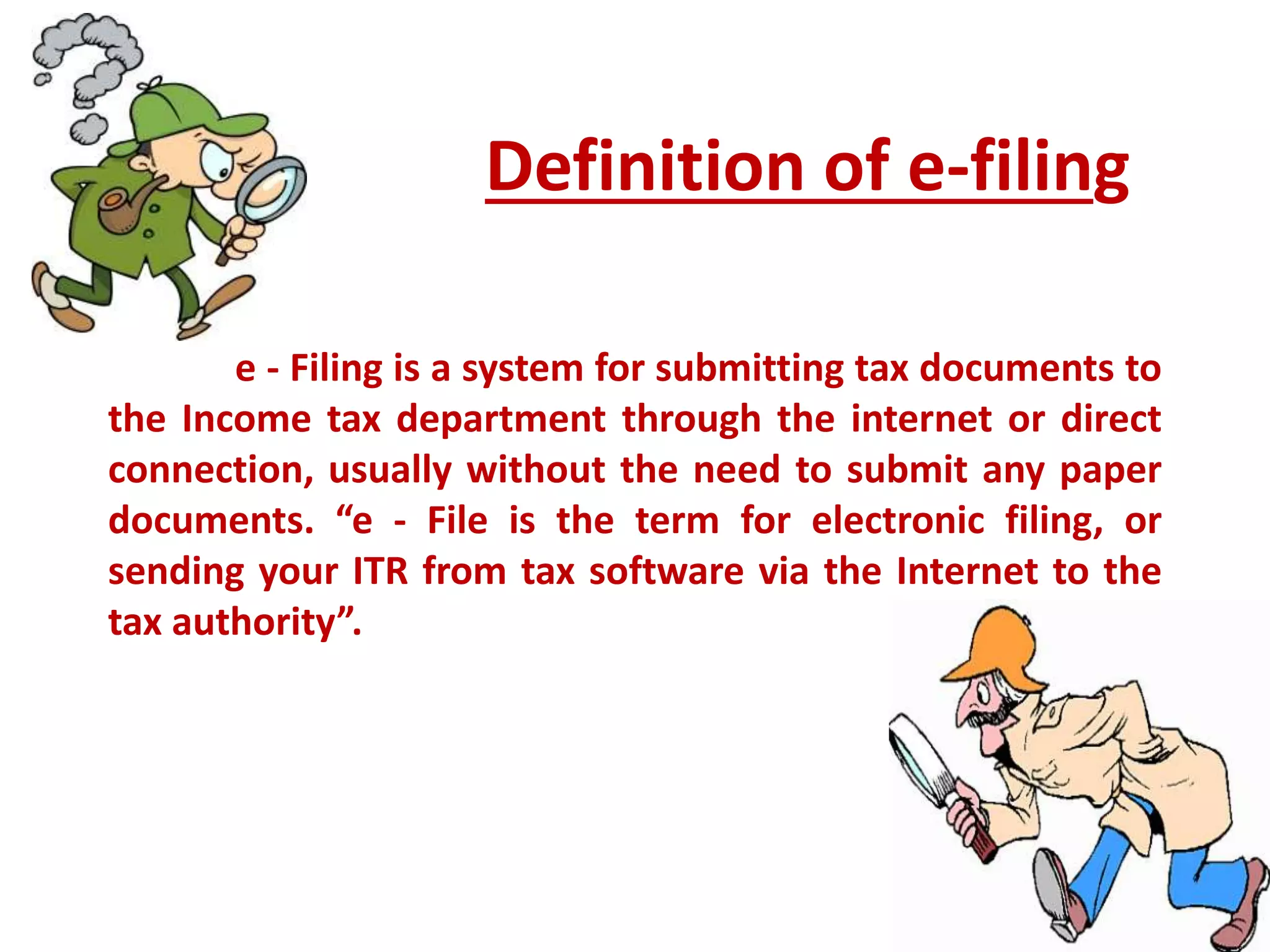 e filing of Income Tax Return | PPTX