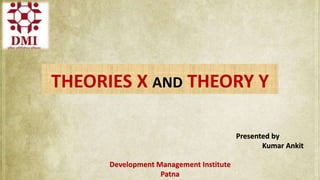 Theory x and theory y | PPTX