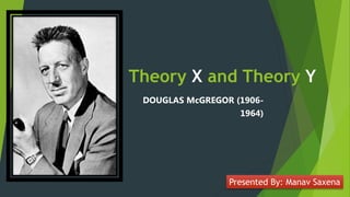 Theory X and Theory Y.pptx