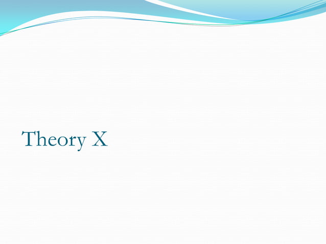 McGregor Theory x & y | PPTX | Business Administration | Business