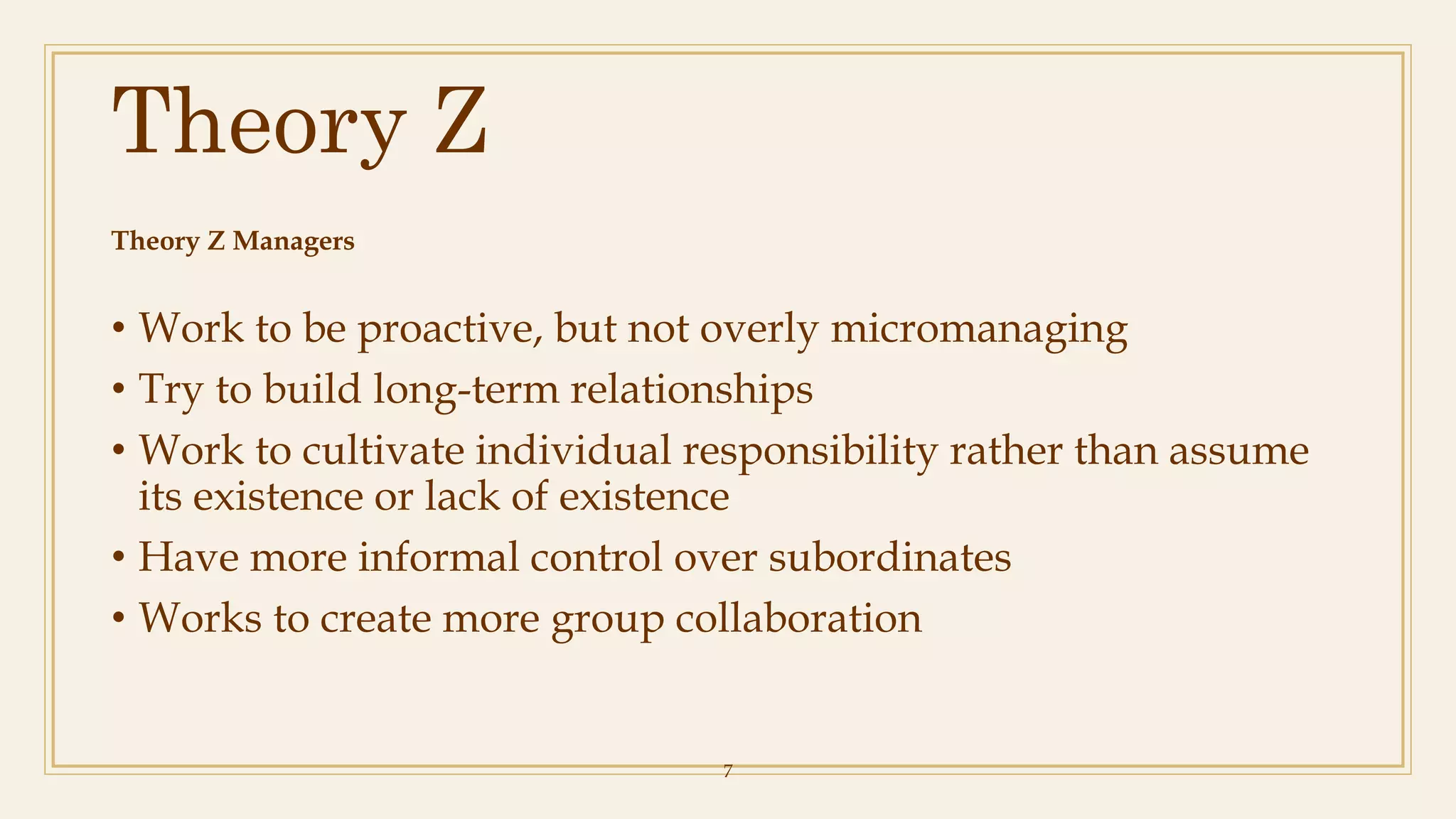 MacGregor’s XY Theory and Ouchi’s Theory Z | PPTX