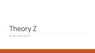 Theory z | PPTX