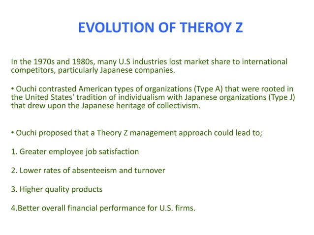 Ouchi's Theory Z, Classical / Modern / Post-Modern | PPT