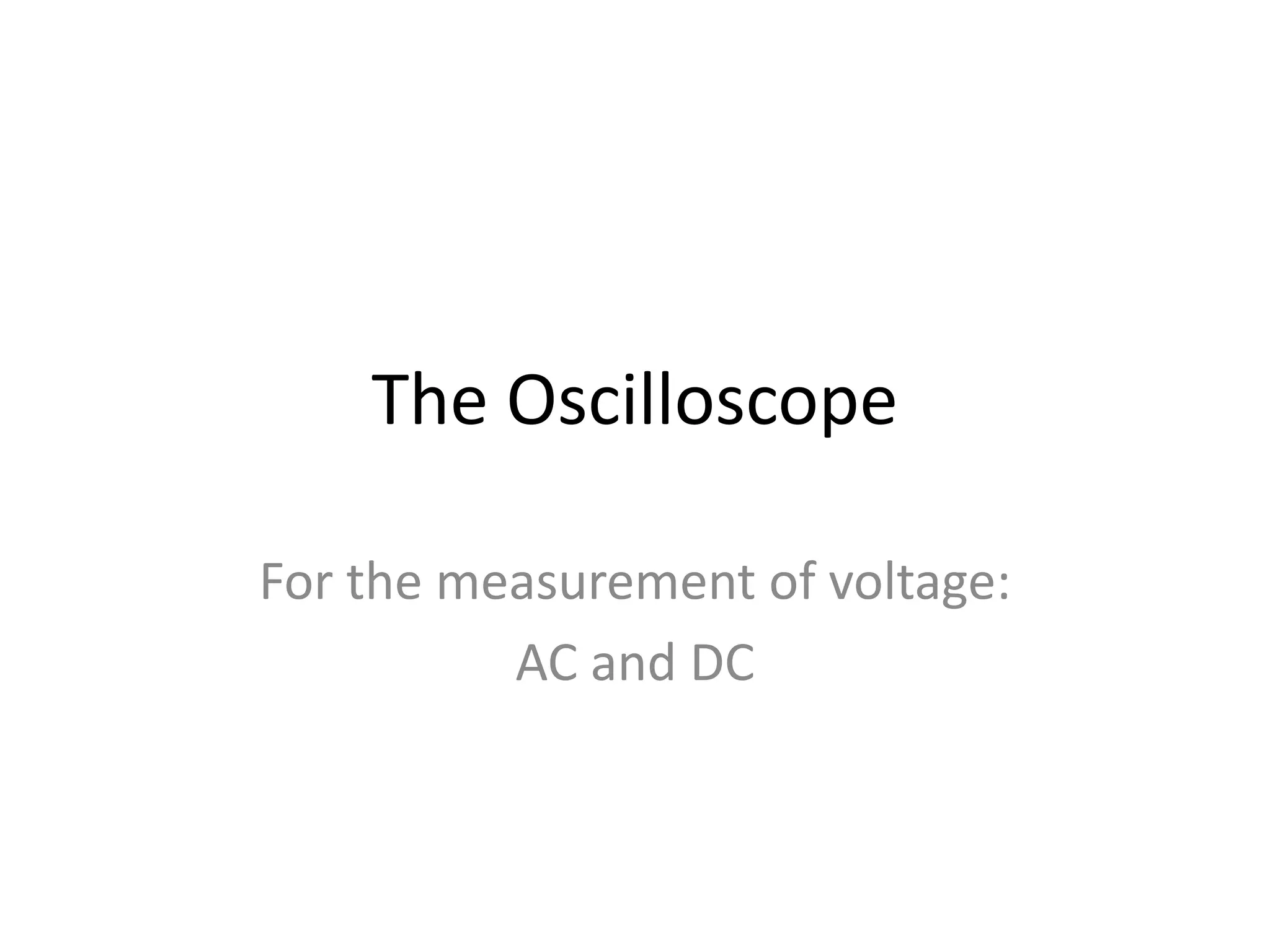 The Oscilloscope | PPT | Free Download