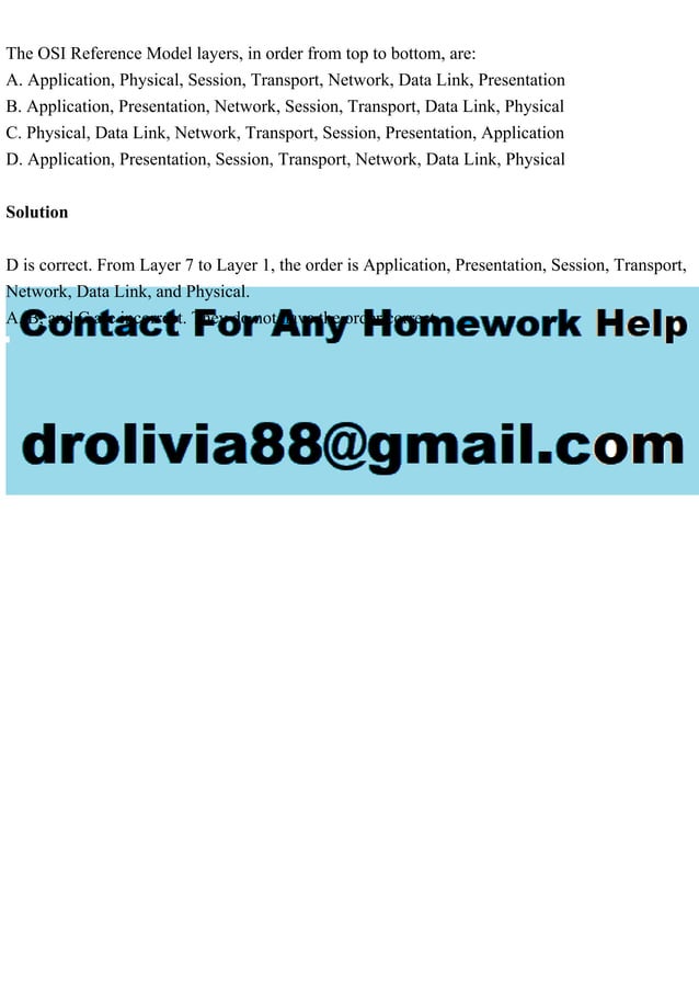 The OSI Reference Model layers, in order from top to bottom, areA.pdf
