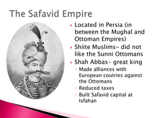 The ottoman and safavid empires | PPTX