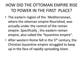 The Ottoman Empire | PPTX
