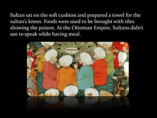 The ottoman kitchen | PPT